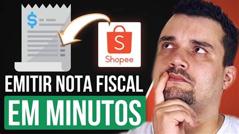 Emitir Nota Fiscal Shopee de Maneira Rápida e Simples Como Gerar Nota