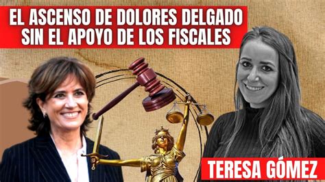 Escándalo Teresa Gómez denuncia Dolores Delgado asciende a máxima