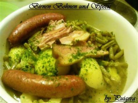 Birnen Bohnen Speck Rezept Mit Bild Kochbar De