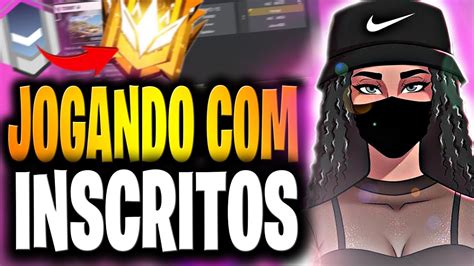 LIVE FF JOGANDO INSCRITOS RUMO AO DESAFIANTE FREE FIRE AO