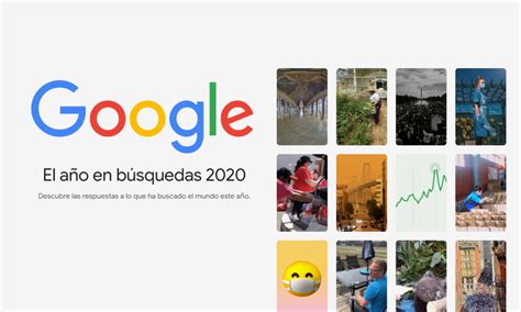 Google Qué fue lo más buscado en 2020 La Estacion del Amor net