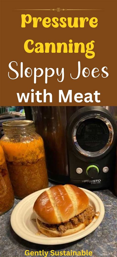 Pressure Canning Sloppy Joes With Meat Recipe Pressure Canning