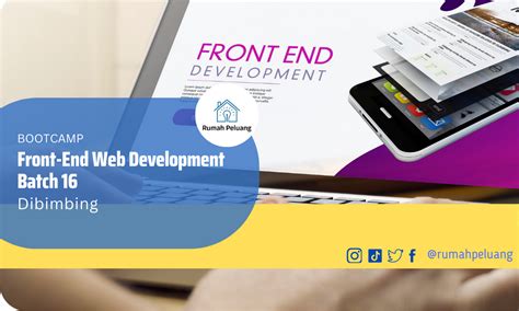 bootcamp front end web development batch 16 rumah peluang