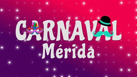 Carnaval de Mérida Canal Extremadura