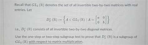 solved recall that gl2 r denotes the set of all invertible