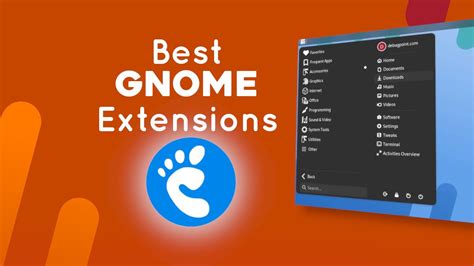 Best Gnome Extensions For Everyone