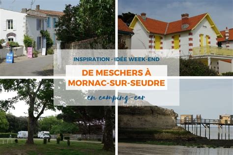 Idée week end camping car en Charente Maritime circuit en 3 étapes