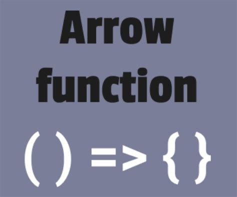 understanding arrow functions in javascript a guide with examples by nikhil soman sahu medium
