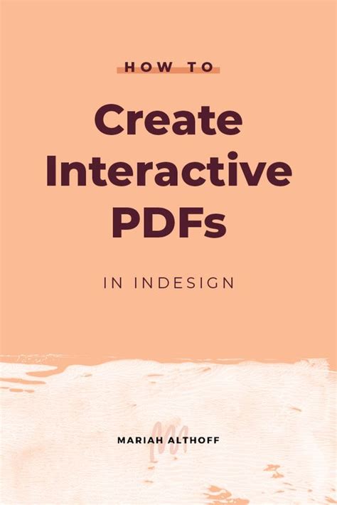 How To Create An Interactive Pdf In Indesign Mariah Althoff Graphic