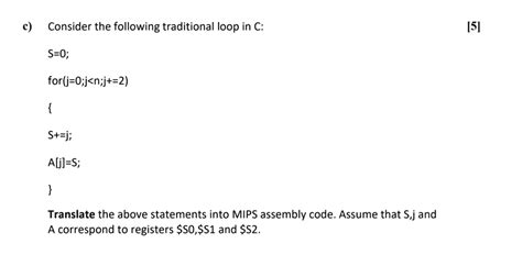 solved consider the following traditional loop in c “`c int s 0 for int j 0 j