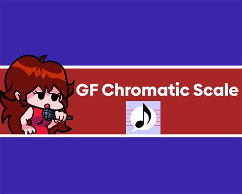 Gf Chromatic Scale S Friday Night Funkin Modding Tools