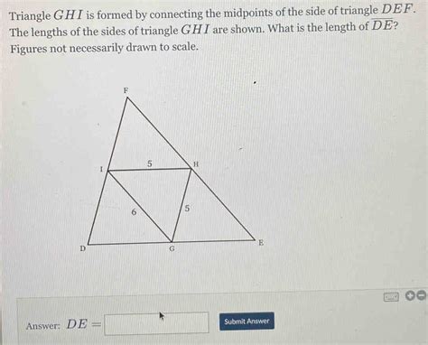 solved triangle ghi is formed by connecting the midpoints of the side of triangle def the