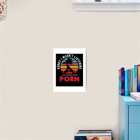 Horny Porn Lover Retro Vintage Naughty Addiction Gag T Art Print For Sale By Trendo