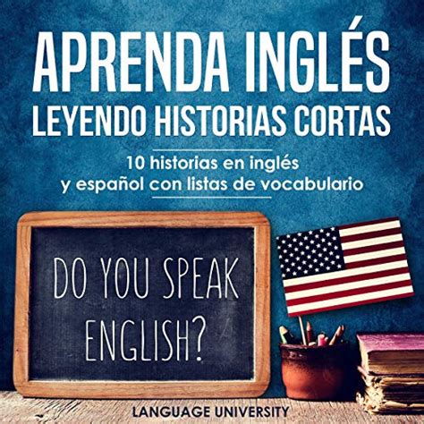 Aprenda Ingl S Leyendo Historias Cortas Learn English By Reading Short