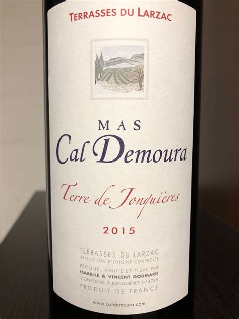 2015 Mas Cal Demoura Terrasses Du Larzac Terre De Jonquieres France
