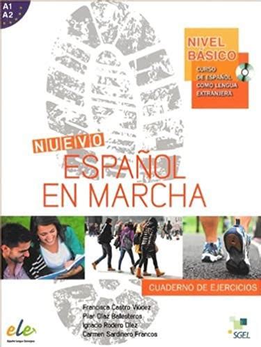 NUEVO ESPAÑOL EN MARCHA BASICO A1 A2 EJERCICIOS CD Las Americas