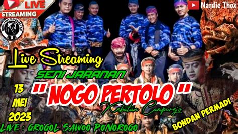 LIVE MALAM INI BONDAN PERMADI Feat JARANAN NOGO PERTOLO DI DESA