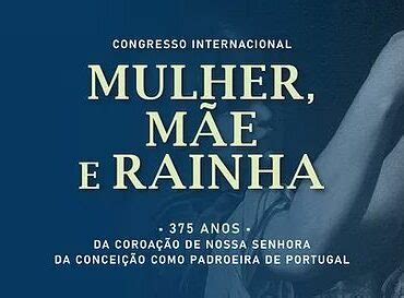 Congresso celebra os 375 anos da Coroação de Nossa Senhora da Conceição