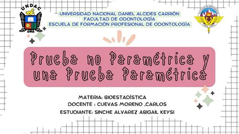 Prueba No Param Trica Y Una Prueba Param Trica Doc Alvarez Udocz