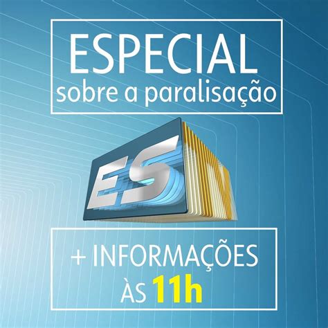 Nesta segunda feira 28 o ESTV 1ª Edição começa às 11h00 tvgazetaes