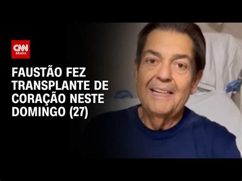 Faustão hospital recebe órgão e apresentador passa por cirurgia de