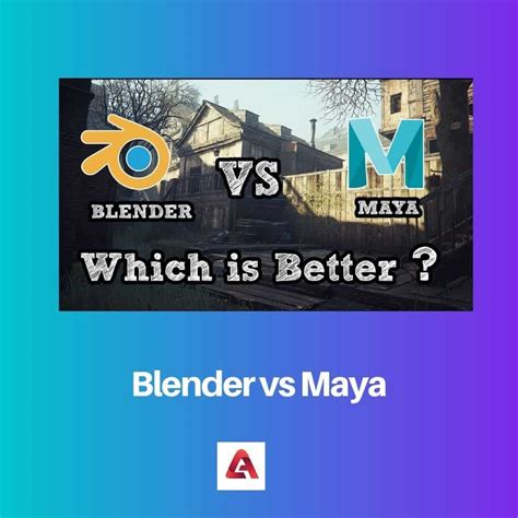Blender Vs Maya Difference And Comparison