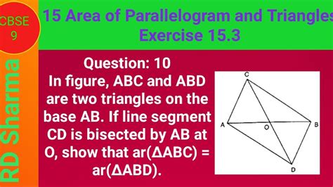 abc and abd are two triangles on the base ab if line segment cd is bisected by ab at o show