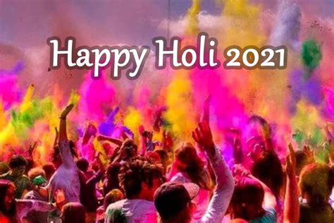 Happy Holi 2021 Top Wishes Quotes SMS Images WhatsApp Status And