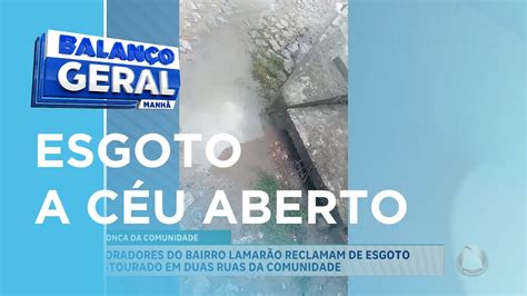 Moradores do bairro Lamarão reclamam de esgoto estourado em duas ruas