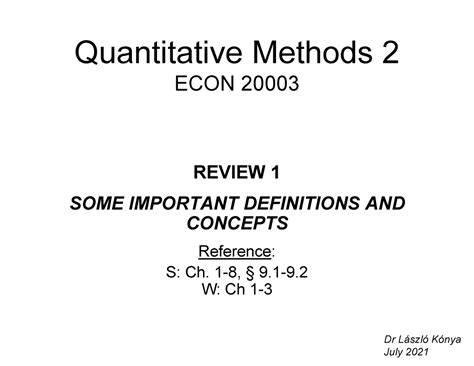 review 1 revision 1 quantitative methods 2 econ 20003 review 1 some important definitions