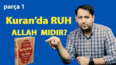 Kuran da Ruh Allah mıdır Kuranda Ruh kavramı Deniz Kardeş YouTube