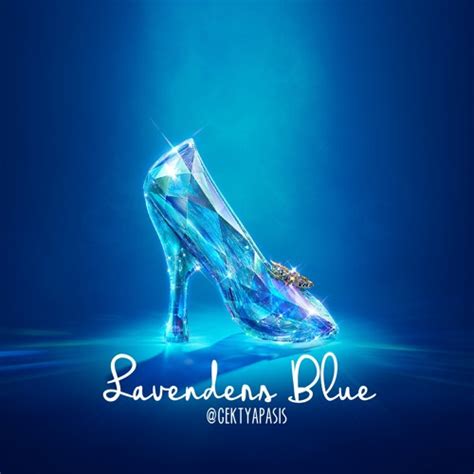 Stream Lavender S Blue Dilly Dilly Cinderella OST By Gektya
