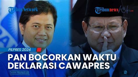 PAN Bocorkan Waktu Deklarasi Cawapres Pendamping Prabowo Subianto Nama