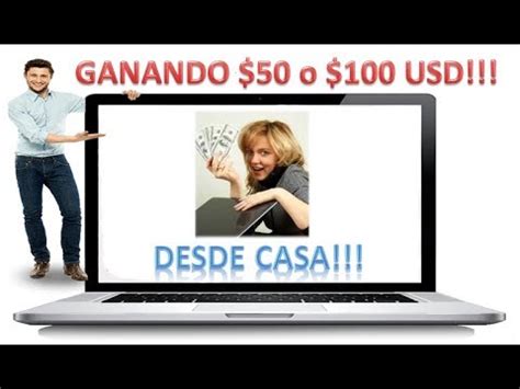 Como Ganar 100 Dolares Diarios Desde Casa Por Internet En 2019 YouTube