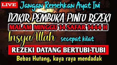 Dzikir Penarik Rezeki Dzikir Paling Mustajab Dzikir Pembuka Pintu