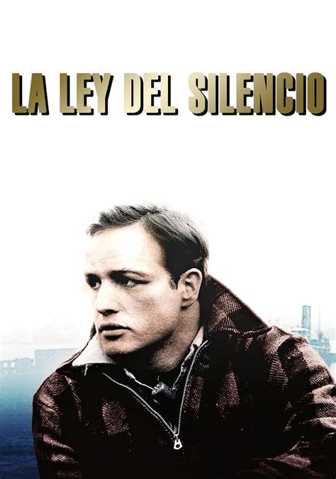La ley del silencio película Ver online en español