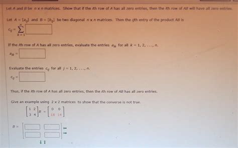 solved let a and b be n×n matrices show that if the ith row