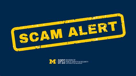 Scam Alert NEWS DIVISION OF PUBLIC SAFETY SECURITY