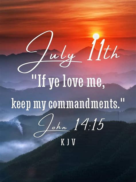 Pin By Catherine Hendrickson Jenkins On July Blessings If Ye Love Me