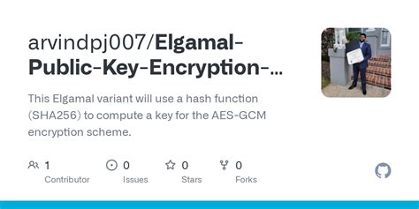 github arvindpj007 elgamal public key encryption scheme this elgamal variant will use a hash