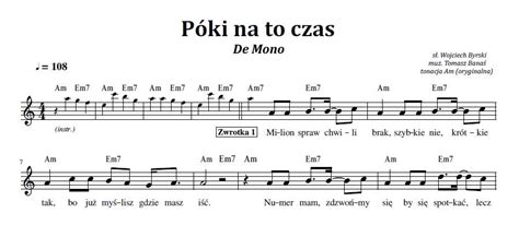 Opracowania nutowe utworów z tekstem i akordami Póki na to czas De