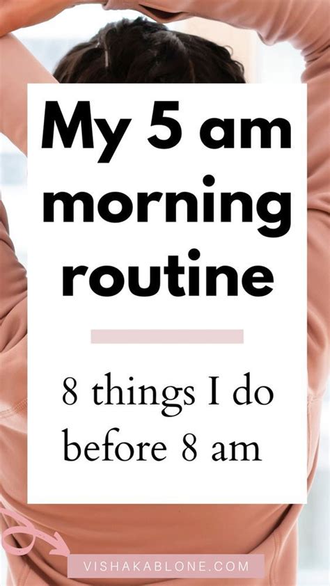 My Morning Routine Things I Do Before 8 Am Vishaka Blone Healthy