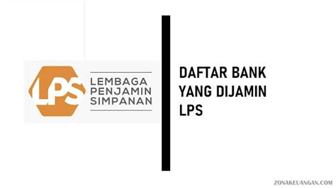 Daftar Bank Yang Dijamin Lps Homecare24