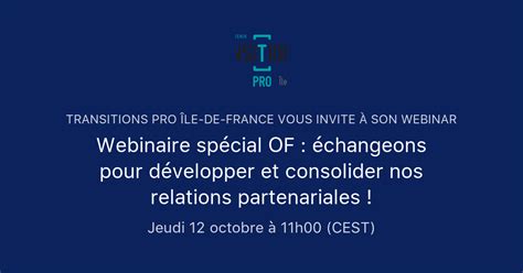 Webinaire spécial OF échangeons pour développer et consolider nos