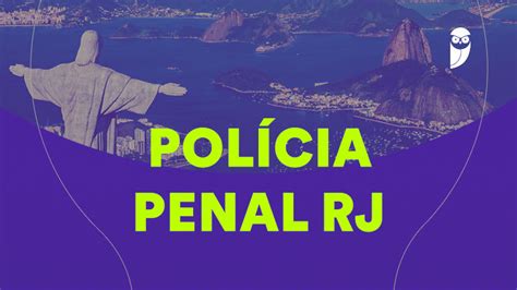 Concurso Polícia Penal RJ SEAP quer edital 1 4 mil vagas