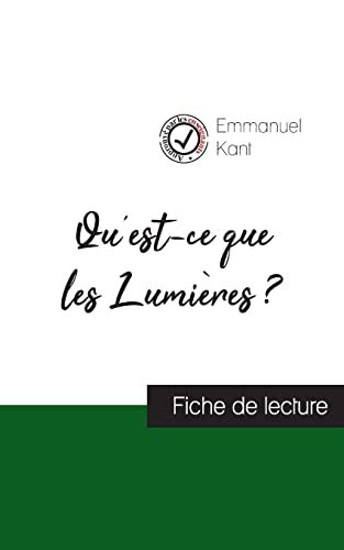 Qu est ce que les Lumières de Kant fiche de lecture et analyse