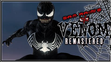 Sam Raimi S VENOM Topher Grace In Spider Man REMASTERED PC YouTube