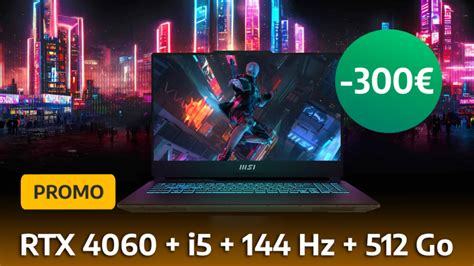 De R Duction Sur Ce Pc Portable Gamer Msi Dot D Une Rtx