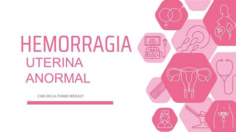 Hemorragia Uterina Anormal Medaly Cari UDocz