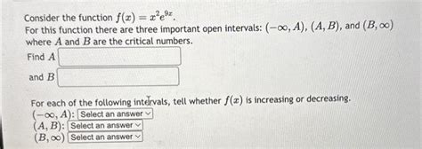 solved consider the function f x x2e9x for this function